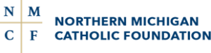 Northern Michigan Catholic Foundation – Leave a legacy through the NMCF ...